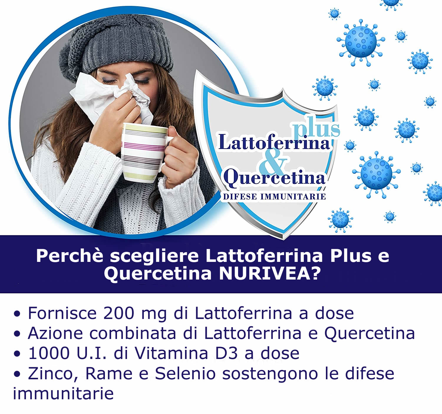NURIVEA Integratori Alimentari. Lattoferrina e Quercetina
